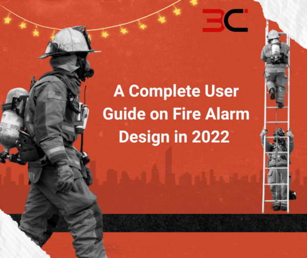 Fire Alarm Design Guide - 3C Engineering & Research
